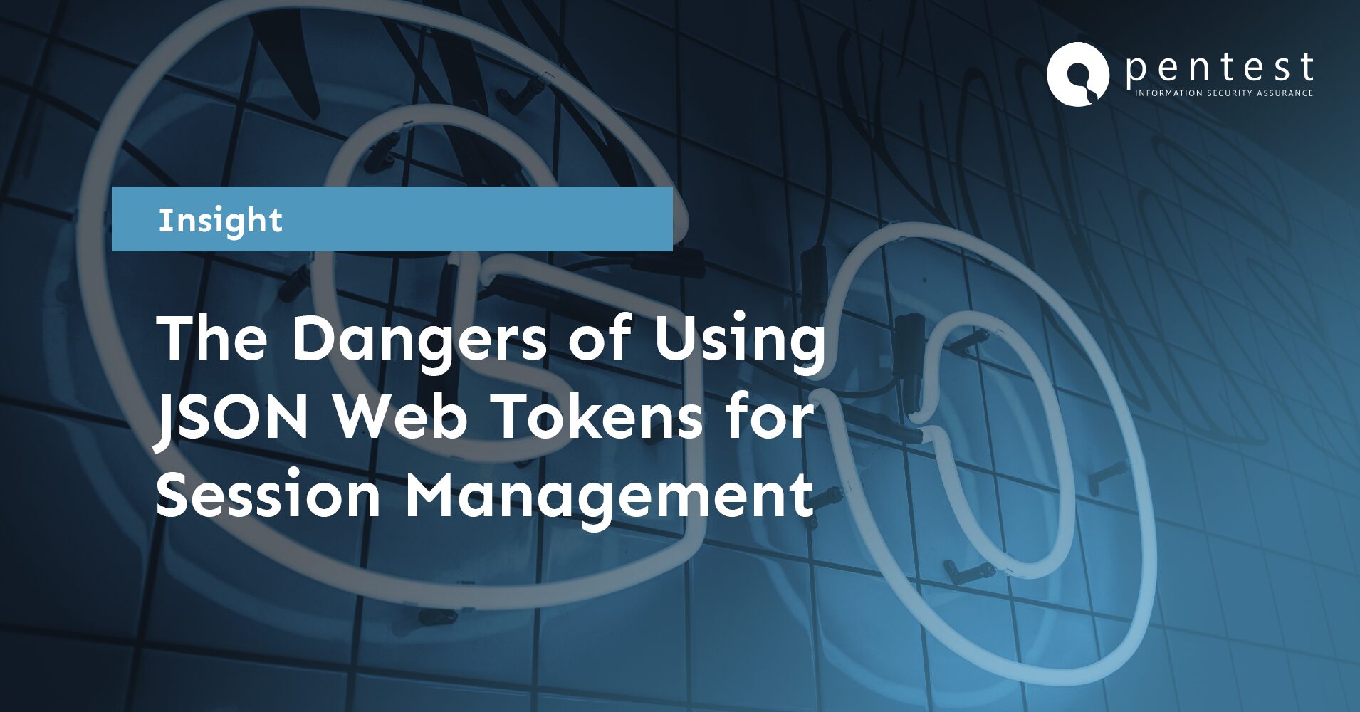 Using JSON Web Tokens for Session Management | Pentest Limited Using JSON Web Tokens for Session Management | Pentest Limited