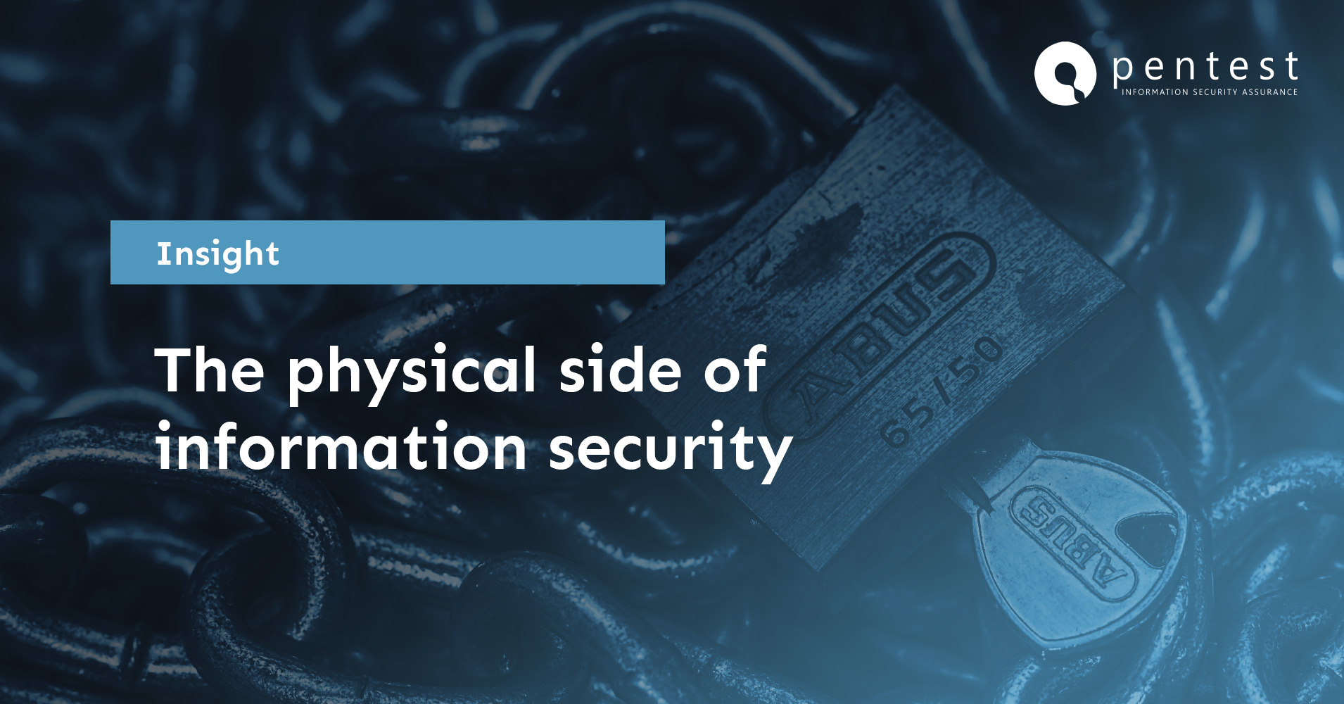 Physical side of information security | Pentest Limited