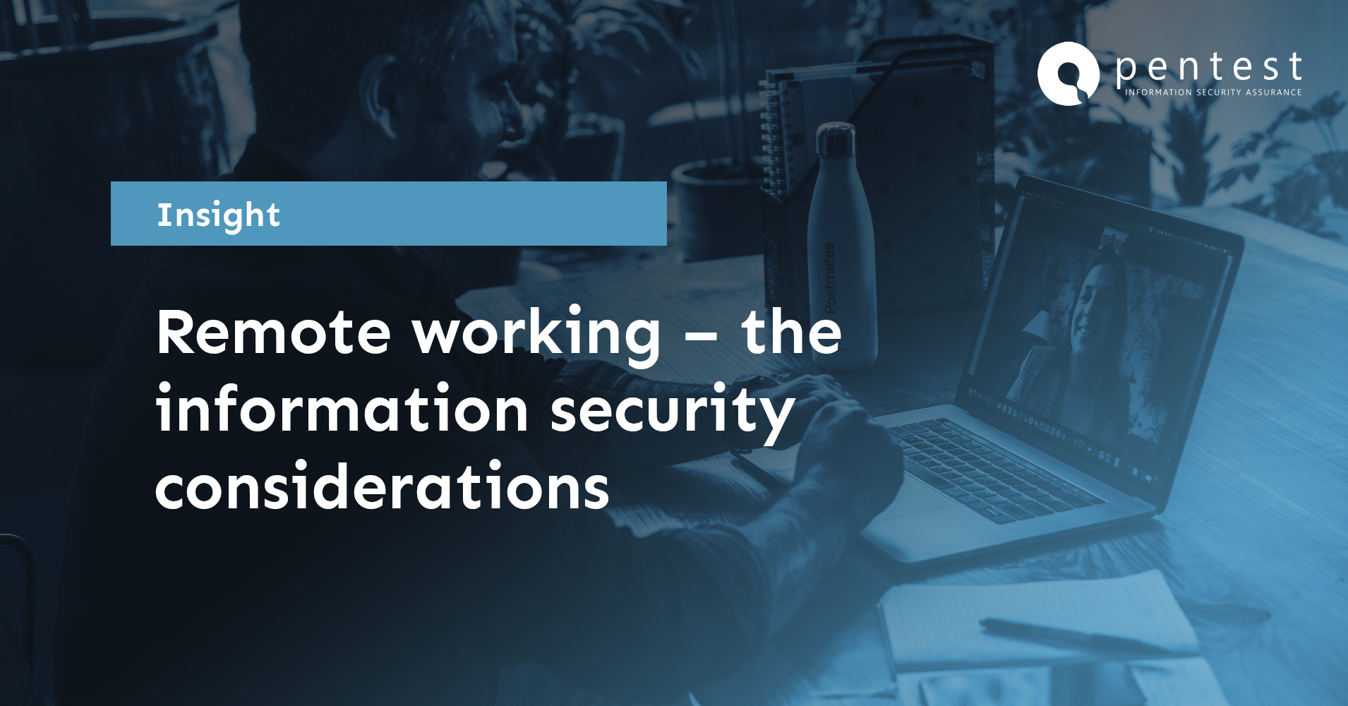 Remote working – the security considerations | Pentest