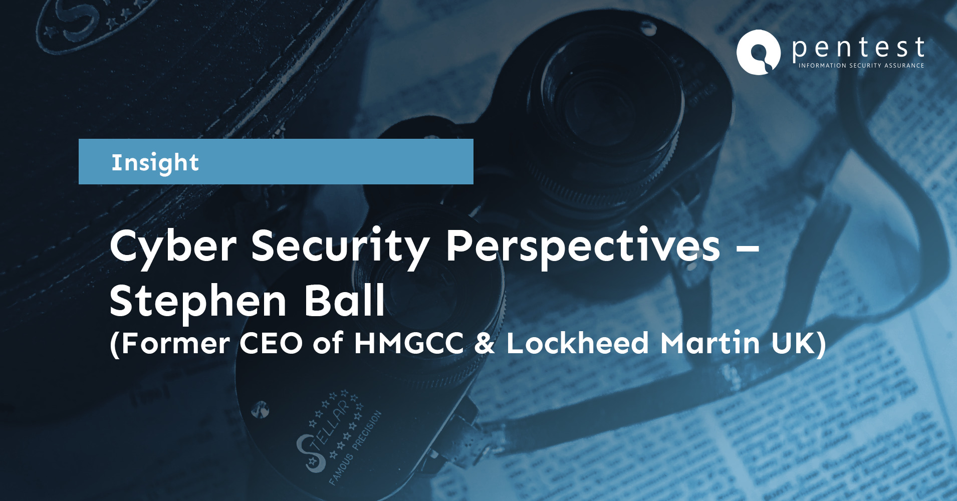 Cybersecurity Perspectives - Stephen Ball | Pentest Limted