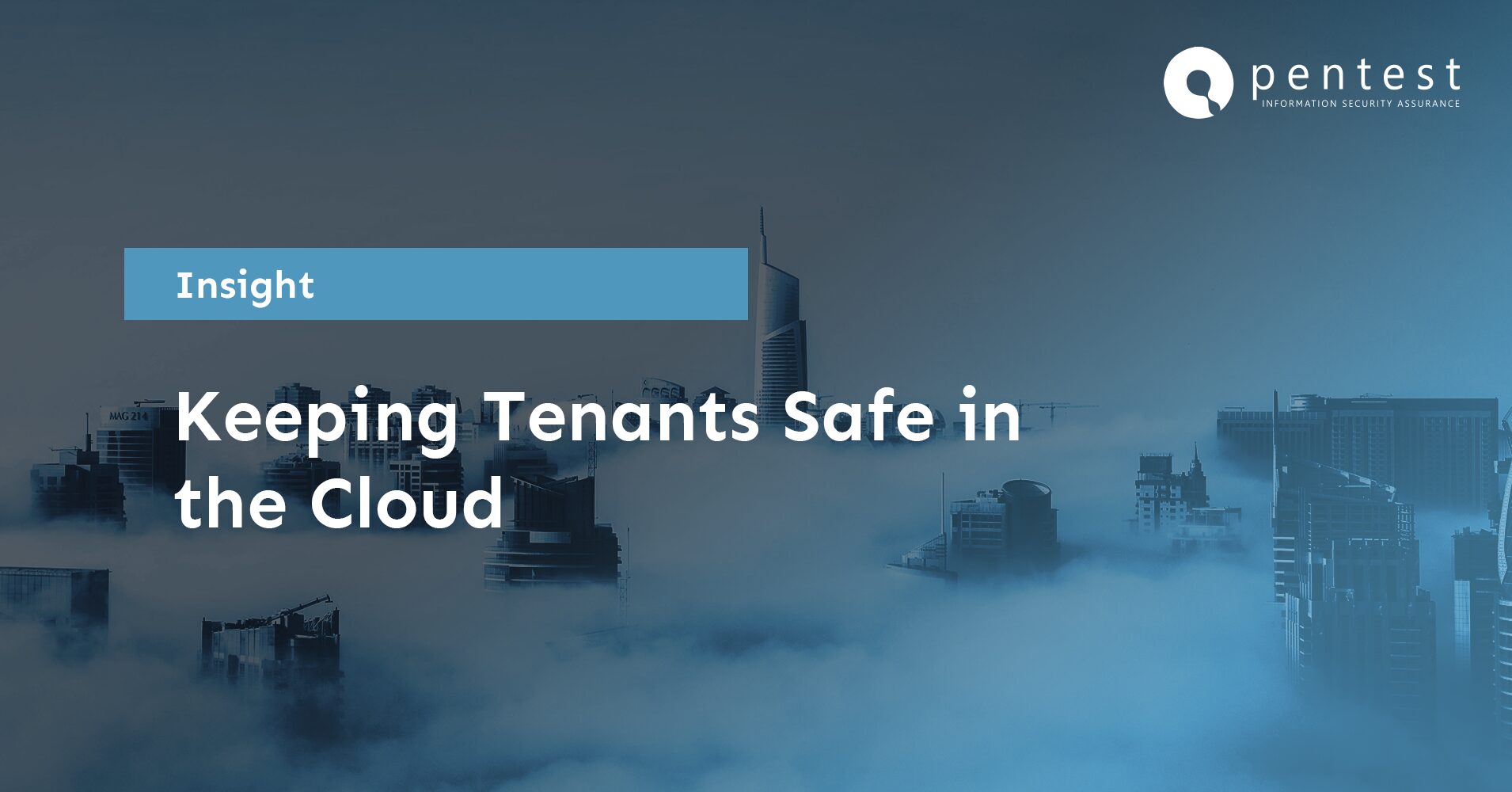 Keeping Tenants Safe in the Cloud | Pentest Limited Keeping Tenants Safe in the Cloud | Pentest Limited