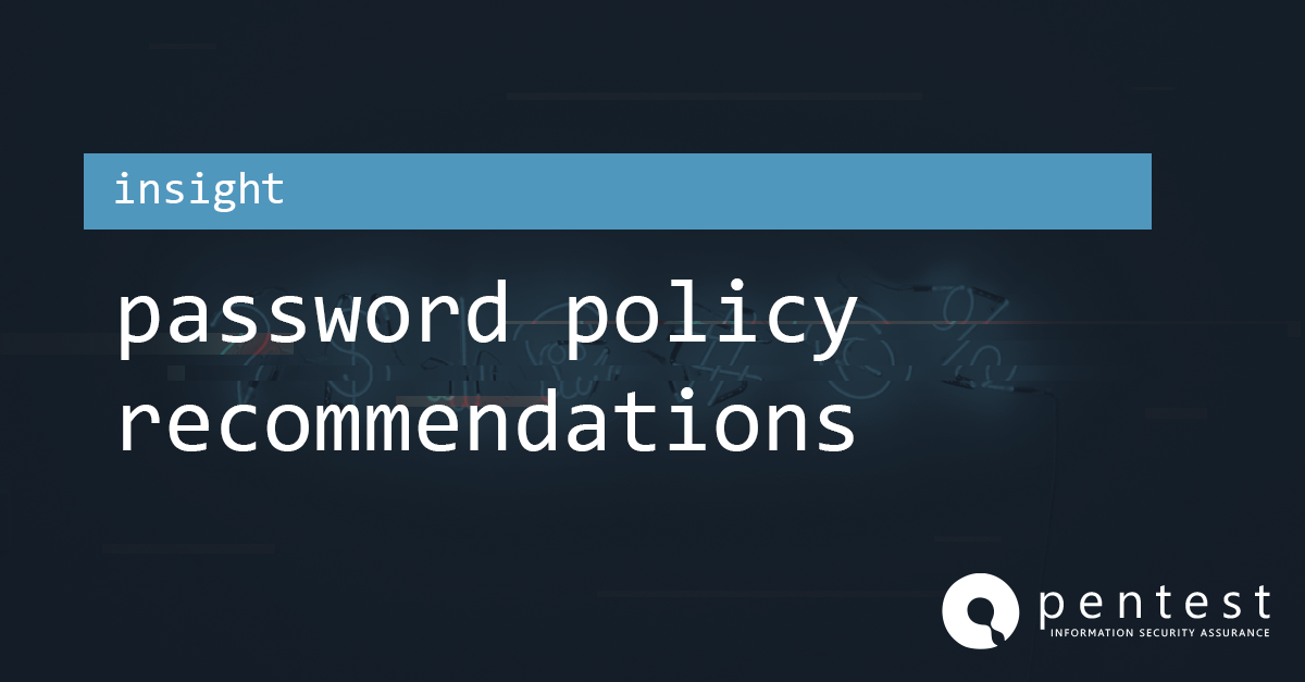 Password Policy | Pentest - Insight