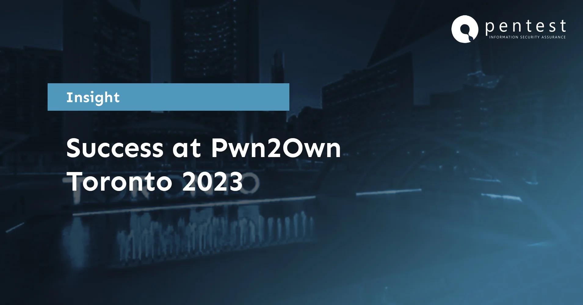 Pwn2Own Toronto 2023 Success | Pentest Limited