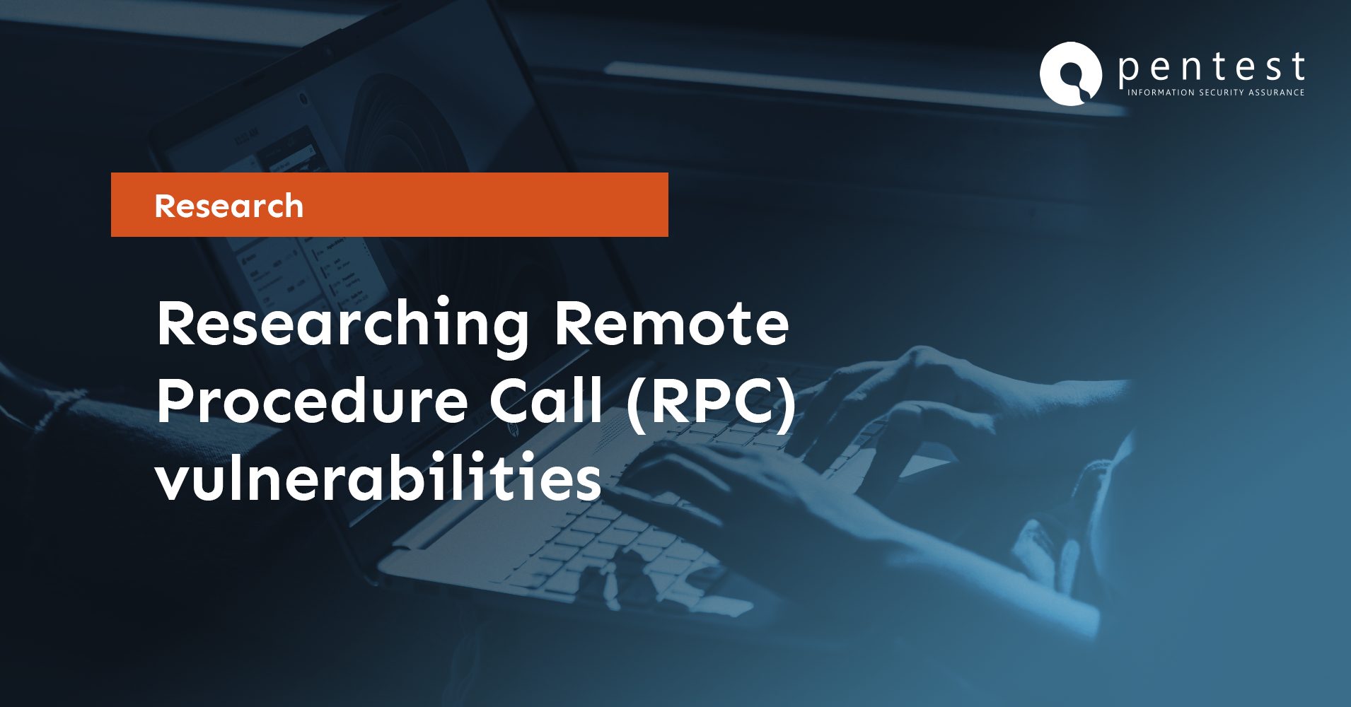 Researching RPC Vulnerabilities | Pentest Limited
