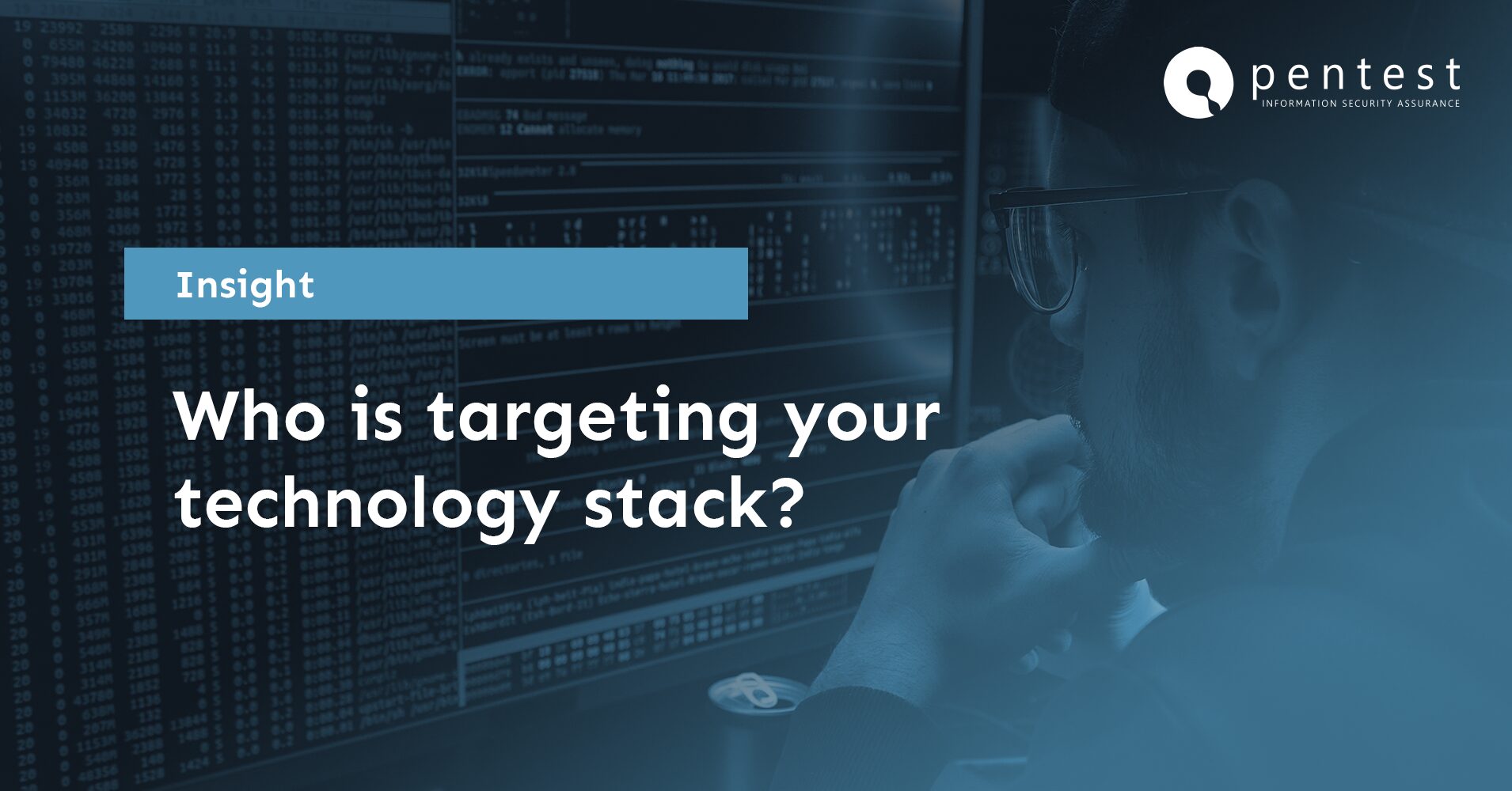 Who is targeting your technology stack | Pentest Limited